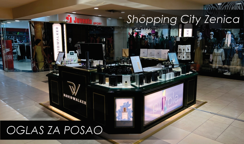 Oglas za posao: Parfimerije David Walker – Trgovac - Zenicablog