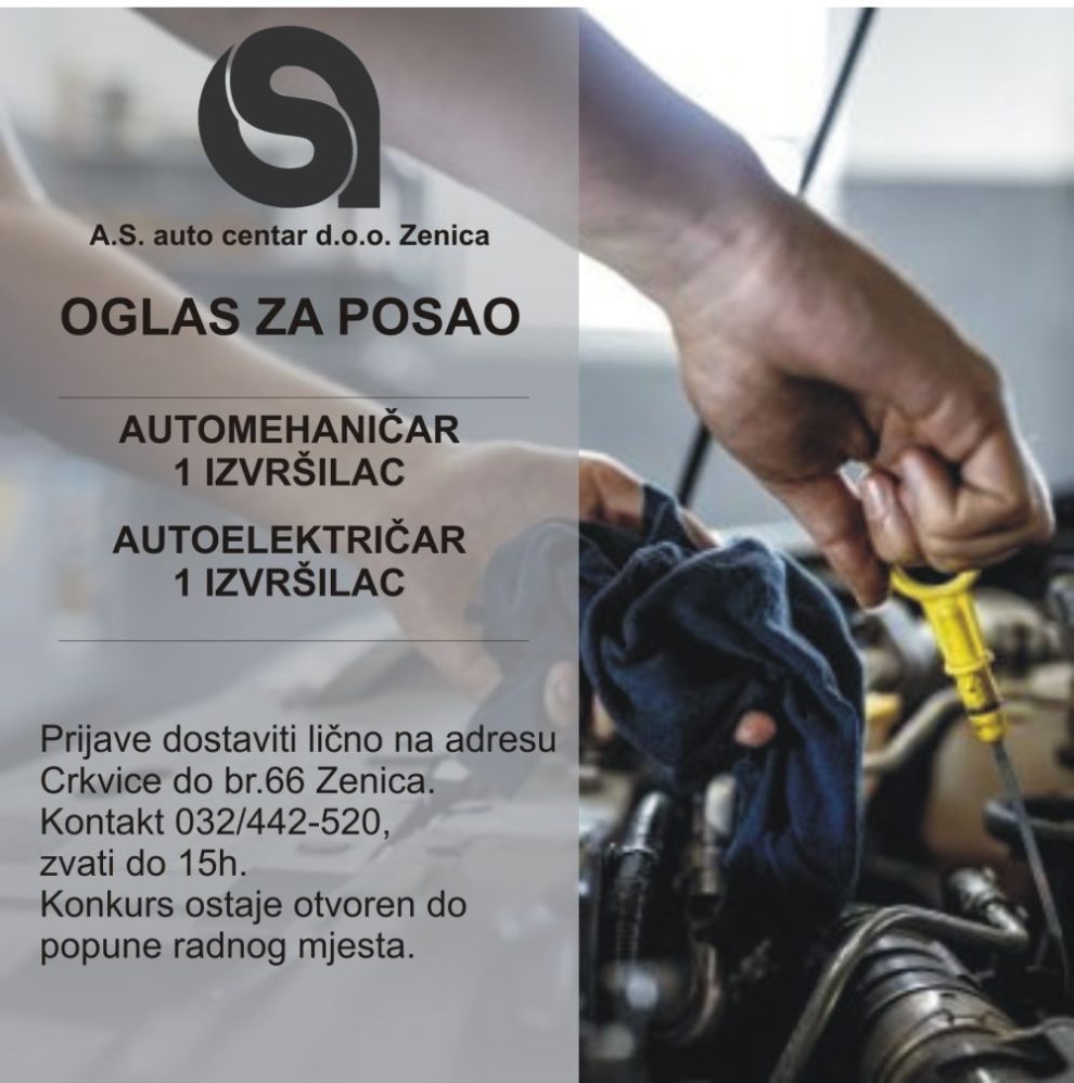 A.S. auto centar Zenica: Oglas za prijem u radni odnos - automehaničar ...