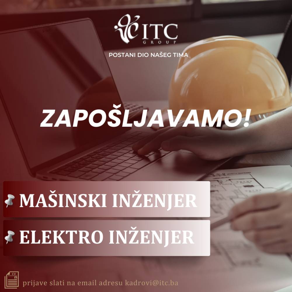 POSAO: Mašinski inženjer i elektro inženjer - Zenicablog