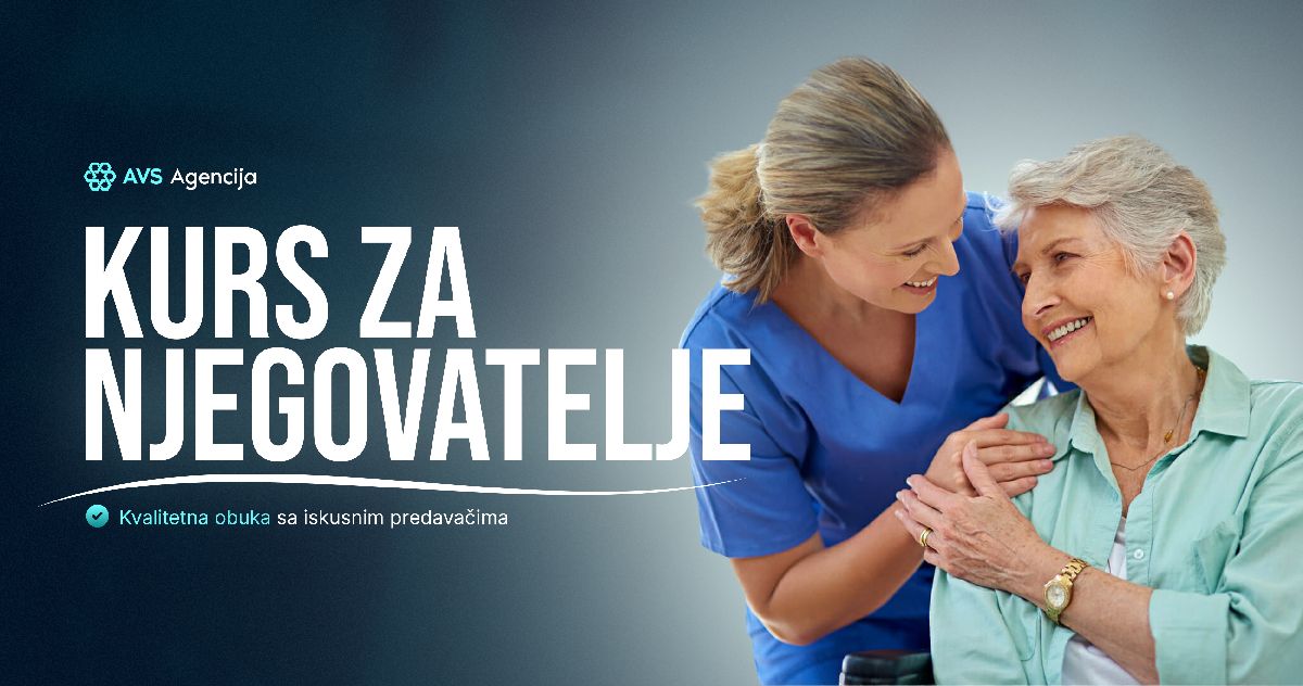 AVS Agencija: Otvoren upis na kurs za njegovatelje/ice! – Zenicablog